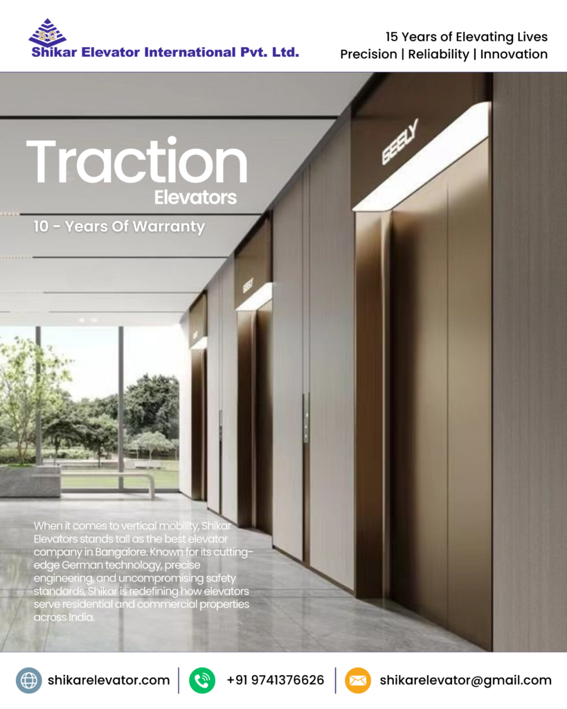 Best Elevator Company in Bangalore - Ride the Future with Traction ...