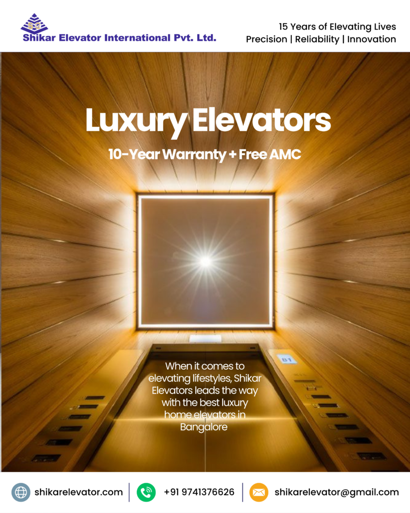 Luxury Home Elevators in Bangalore - Shikar Elevators!